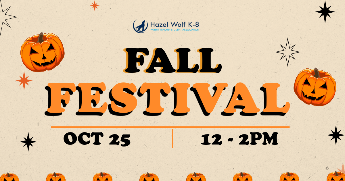 🎃🍂2025 Fall Harvest Festival: Volunteers Needed – Hazel Wolf K-8 PTSA